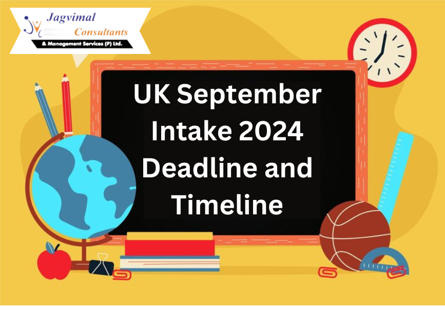 UK September Intake 2025 Deadline and Timeline