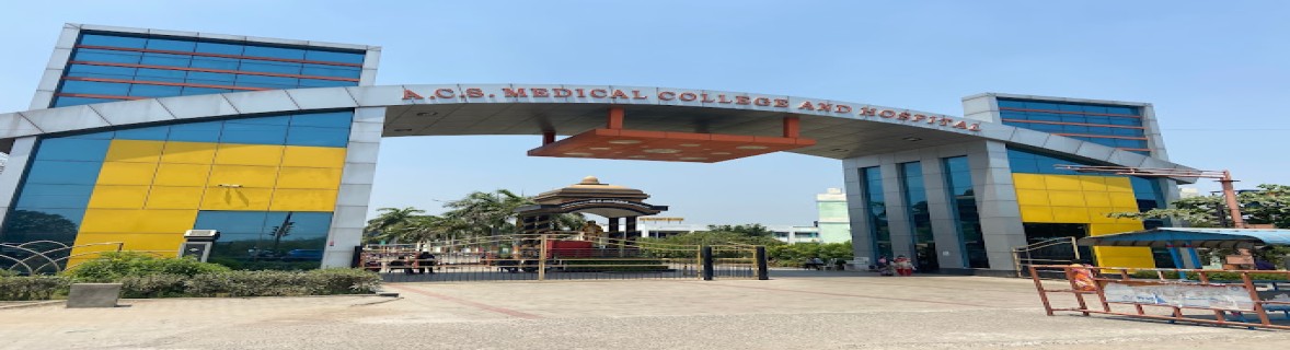 ACS Medical College and Hospital fee, Duration 2025